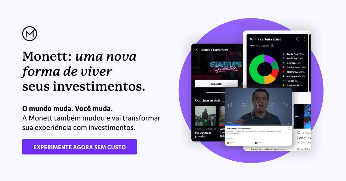 Monett: uma nova forma de viver seus investimentos | Monett
